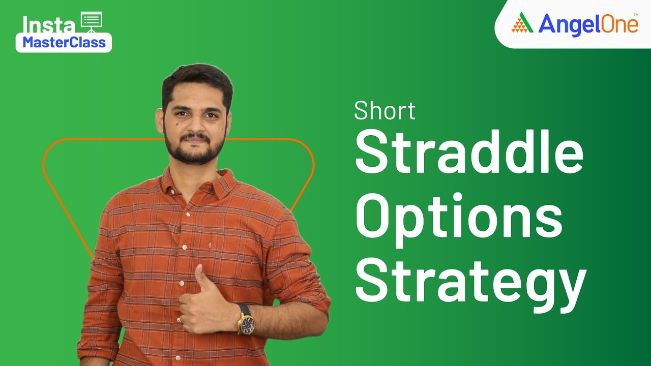 Short Straddle: Option Strategy With Examples | Angel One