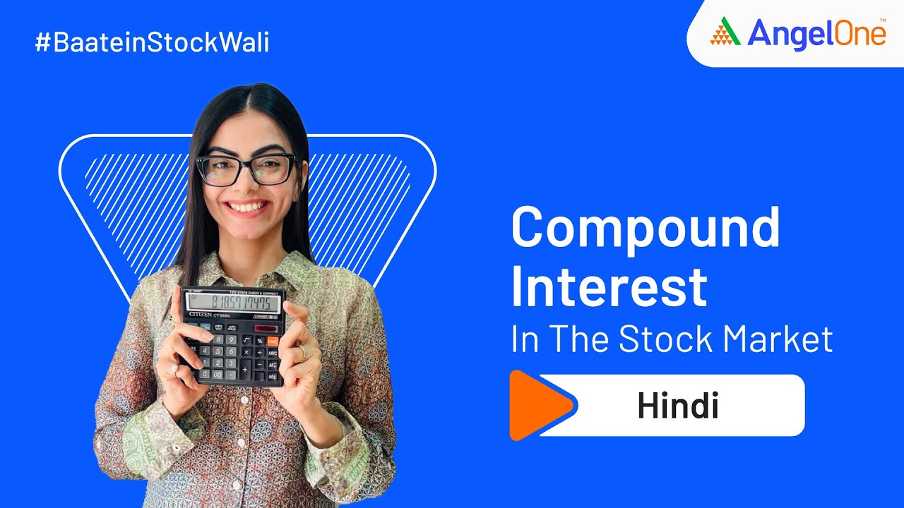 Mutual Fund & the Magic of Compound Interest | Angel One
