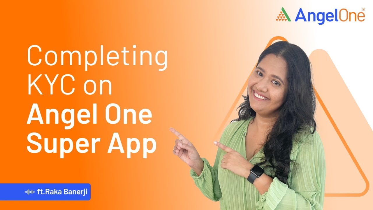 How to Complete KYC Process for Demat Account | Angel One