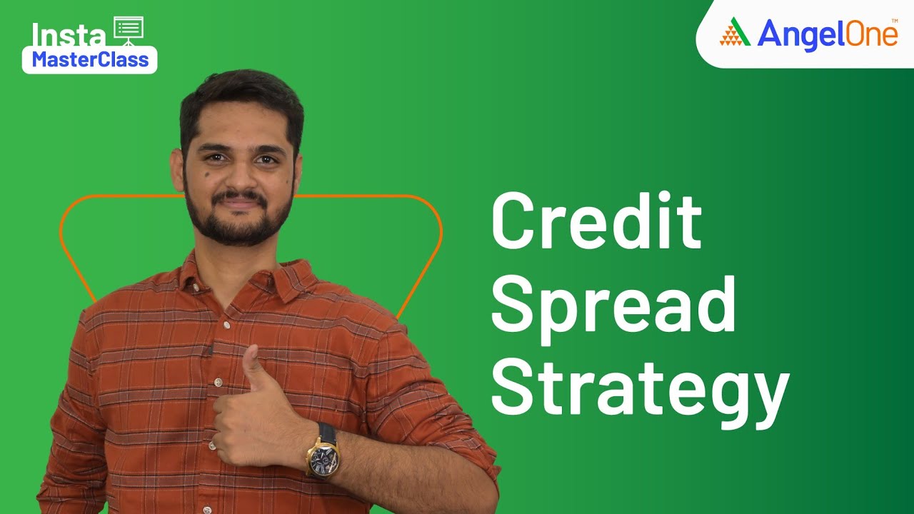 Credit Spread Strategies - Advantages & Disadvantages | Angel One