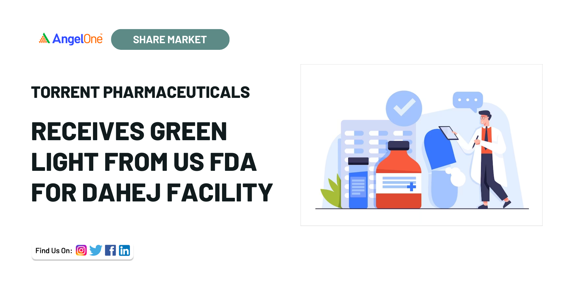 Torrent Pharmaceuticals receives green light from US FDA for Dahej Facility