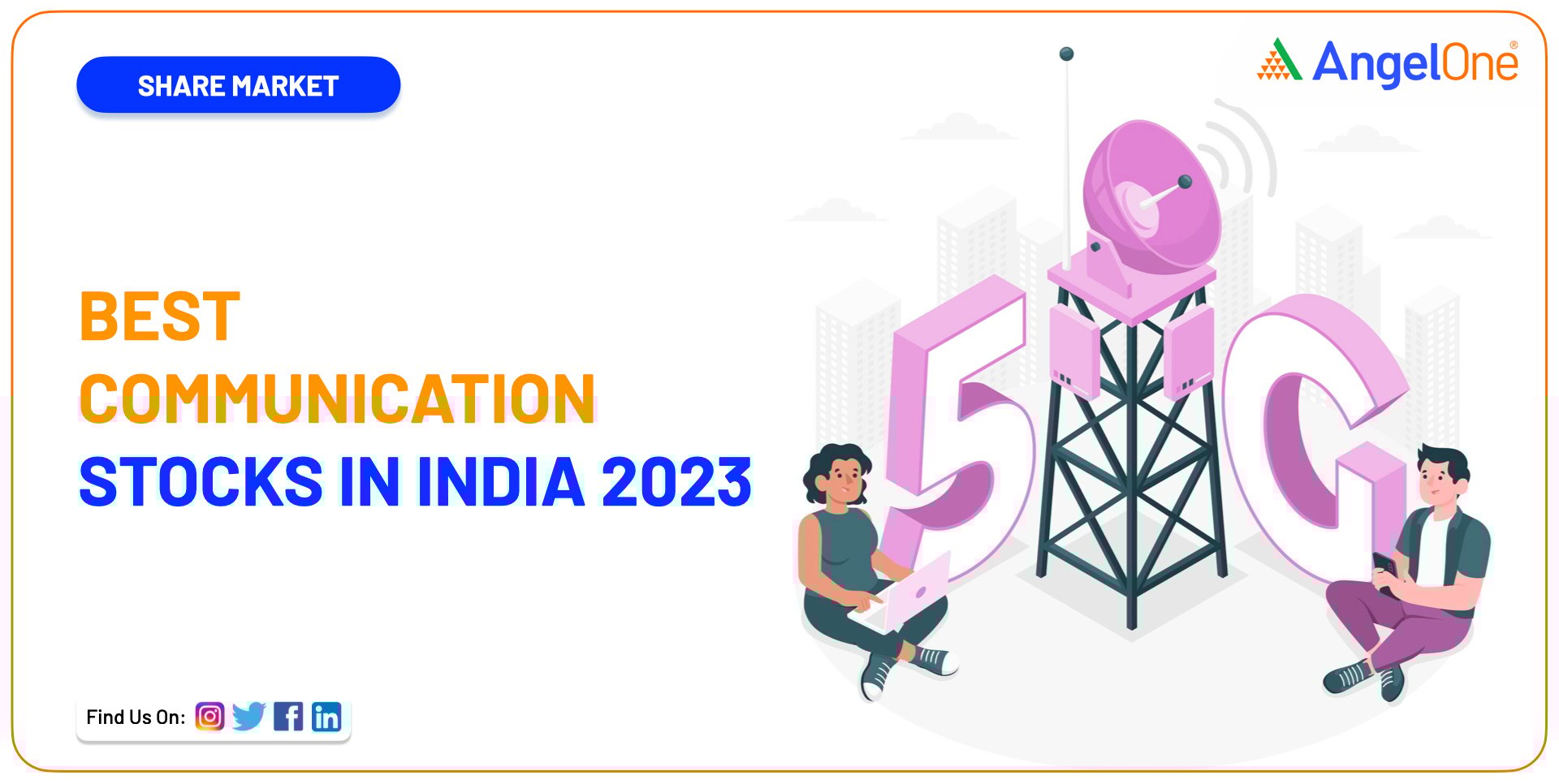 Best Communication Stocks in India 2023 | Angel One