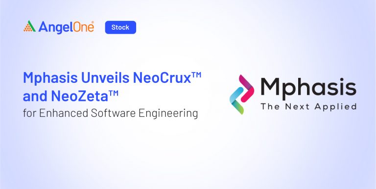 Mphasis Boost Productivity with NeoCrux™ & NeoZeta™ | Angel One