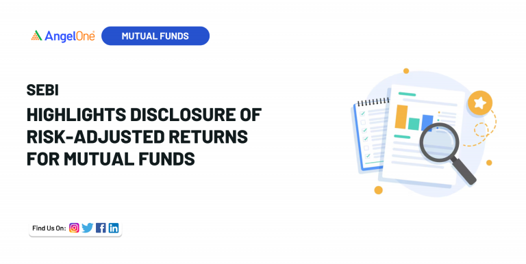 SEBI's New Rule: Highlighting Risk-Adjusted Returns for Mutual Funds