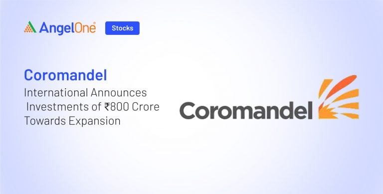 Coromandel International Unveils ₹800 Crore Expansion Plan