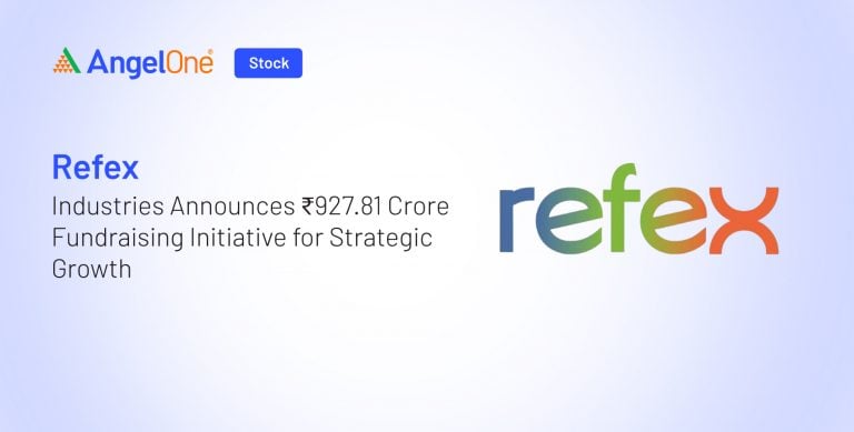Refex Industries ₹927.81 Cr Fundraising for Growth