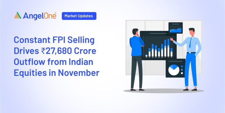 Constant FPI Selling Drives ₹27,680 Crore Outflow from Indian Equities ...