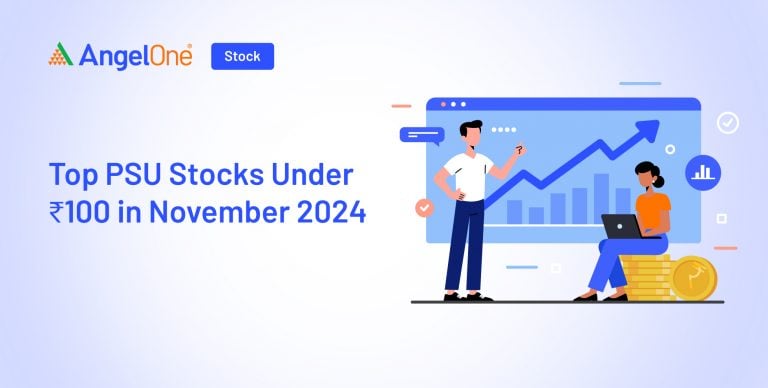 Top PSU Stocks Under 100 Rs in November 2024