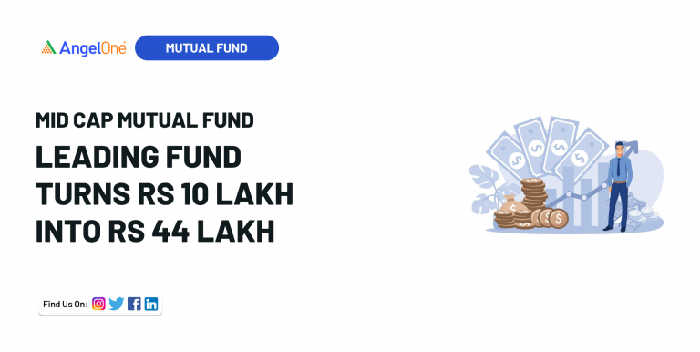Top 4 Mid-Cap Mutual Funds: Leading Fund Turns ₹10 Lakh into ₹44 Lakh ...