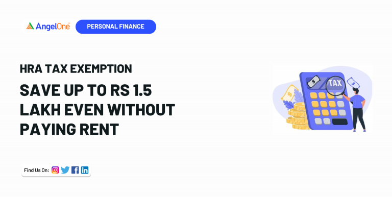 HRA Tax Exemption Explained: Save up to ₹1.5 Lakh Even Without Paying ...